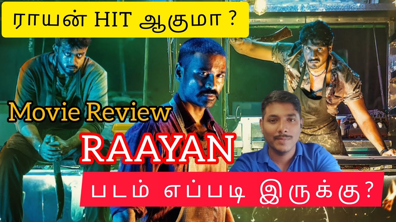 Raayan _ Movie Review | Dhanush, SJ Surya, Selva Raghavan, Prakash Raj ...