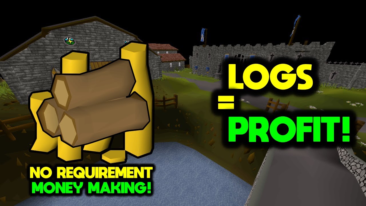 Logs = PROFIT! (F2P) | OldSchool Runescape - YouTube