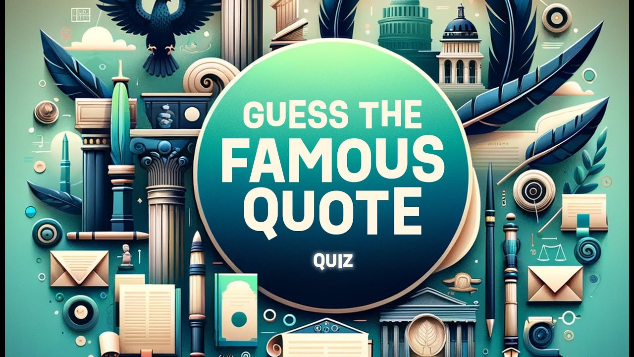 Quiz: 40 Famous Historic Quotes. #QuotesQuiz #History #FamousQuotes ...