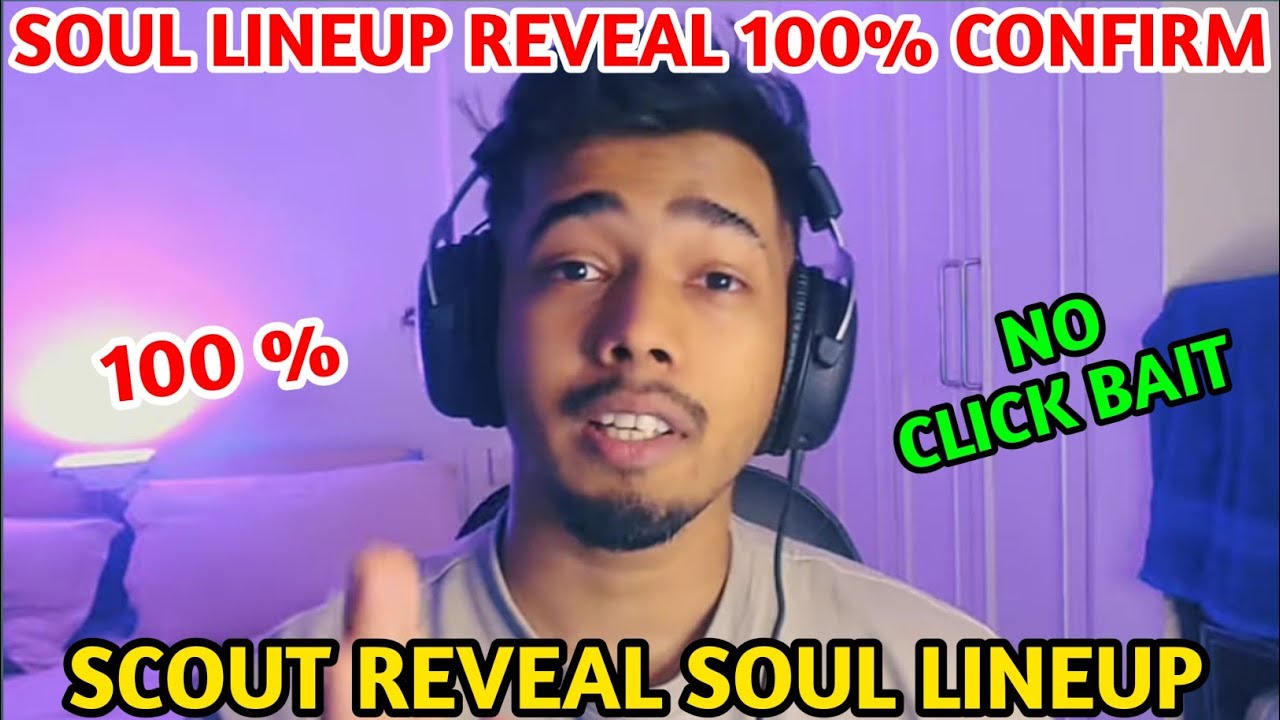 Scout Reveal SOUL Lineup 100% Confirm, SOUL Lineup,BGMI - YouTube