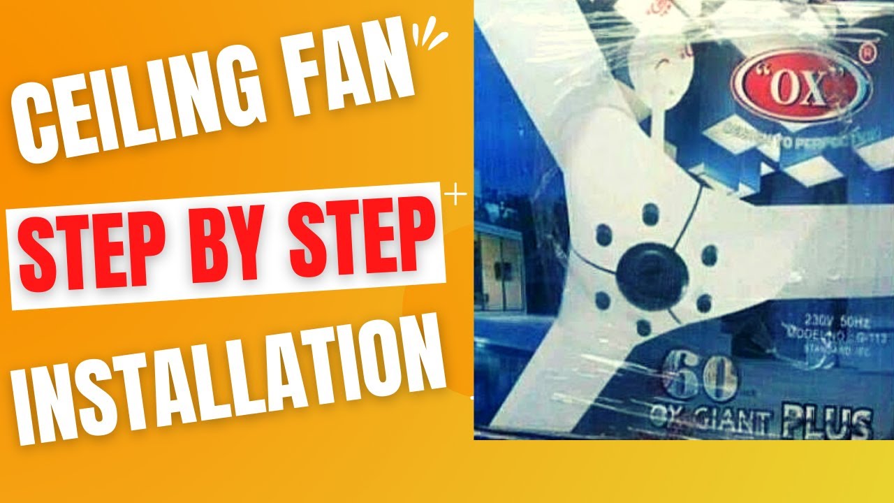 How to Install a Ceiling Fan (Ox) Step-by-Step | Cableway Tech - YouTube