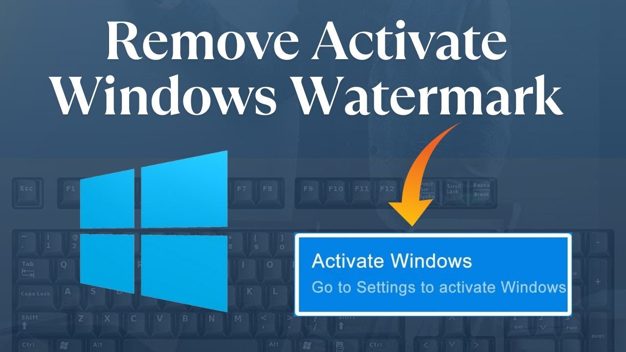How to Remove Activate Windows 10 Watermark - Easy Way and 100% Working ...