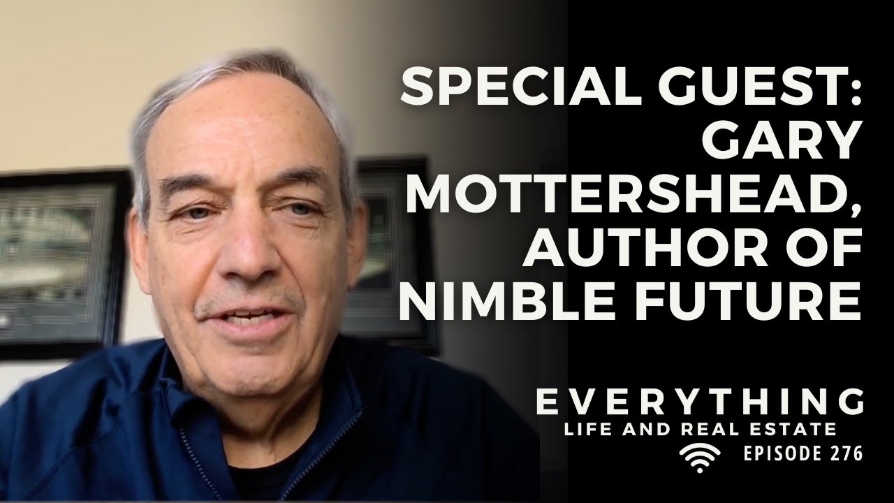 Special Guest: Gary Mottershead, Author of Nimble Future | Everything ...