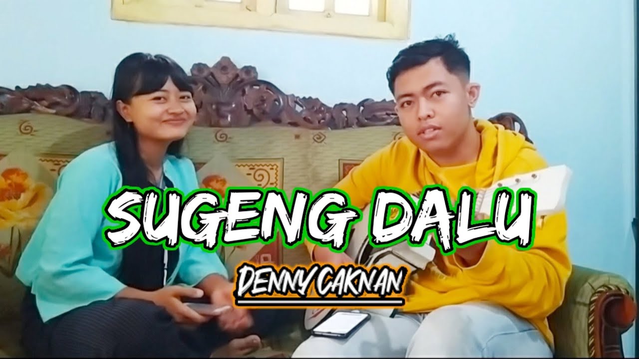 SUGENG DALU - DENNY CAKNAN || Cover Lilik kurnia dewi feat Radhamas - YouTube