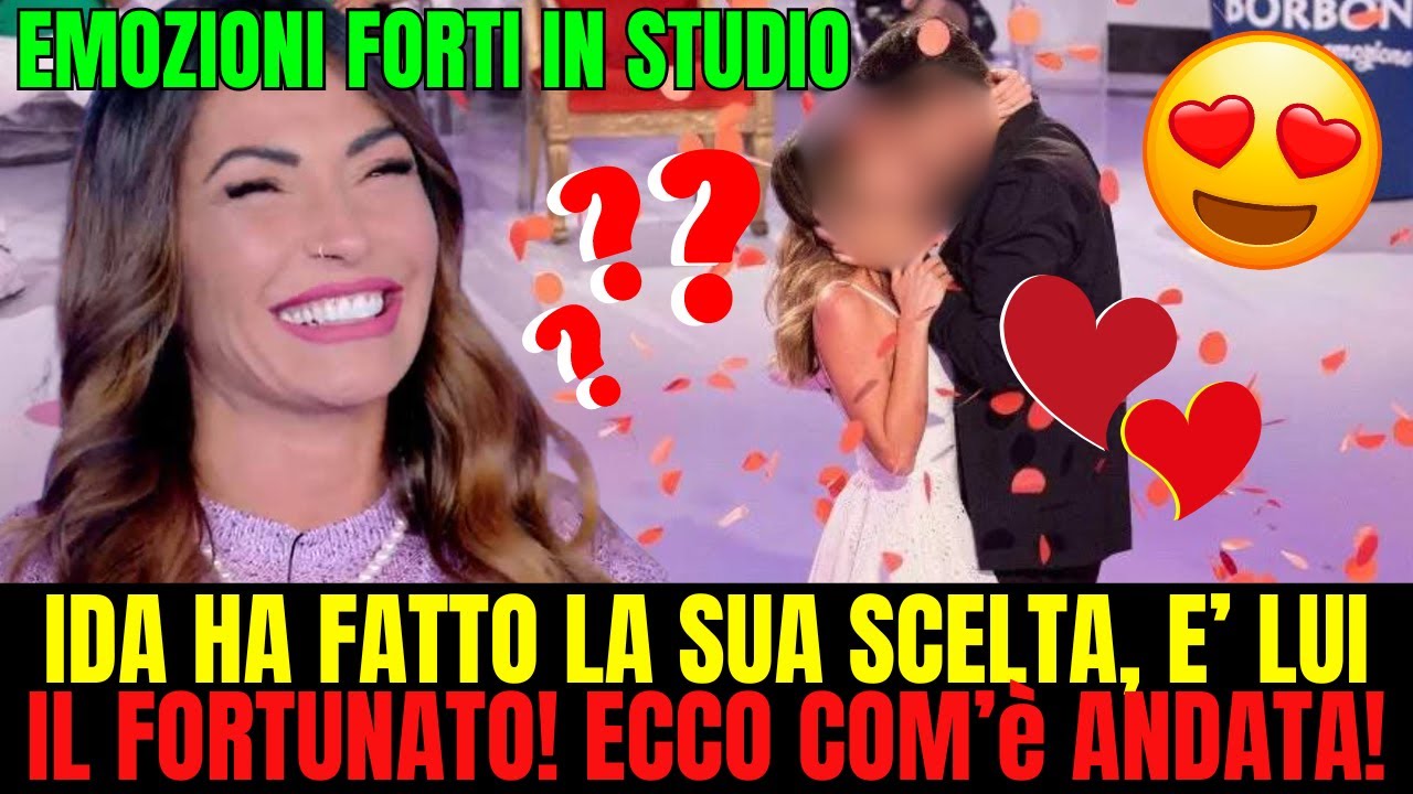 UOMINI E DONNE - IDA HA FATTO LA SUA SCELTA.. FORTI EMOZIONI IN STUDIO, ECCO COM'è ANDATA! - YouTube