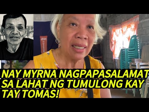 NAY MYRNA PIPILA NGAYON PARA SA AYUDA!/SOBRANG NALUNGKOT SA PAGKA WALA NI TAY TOMAS😭