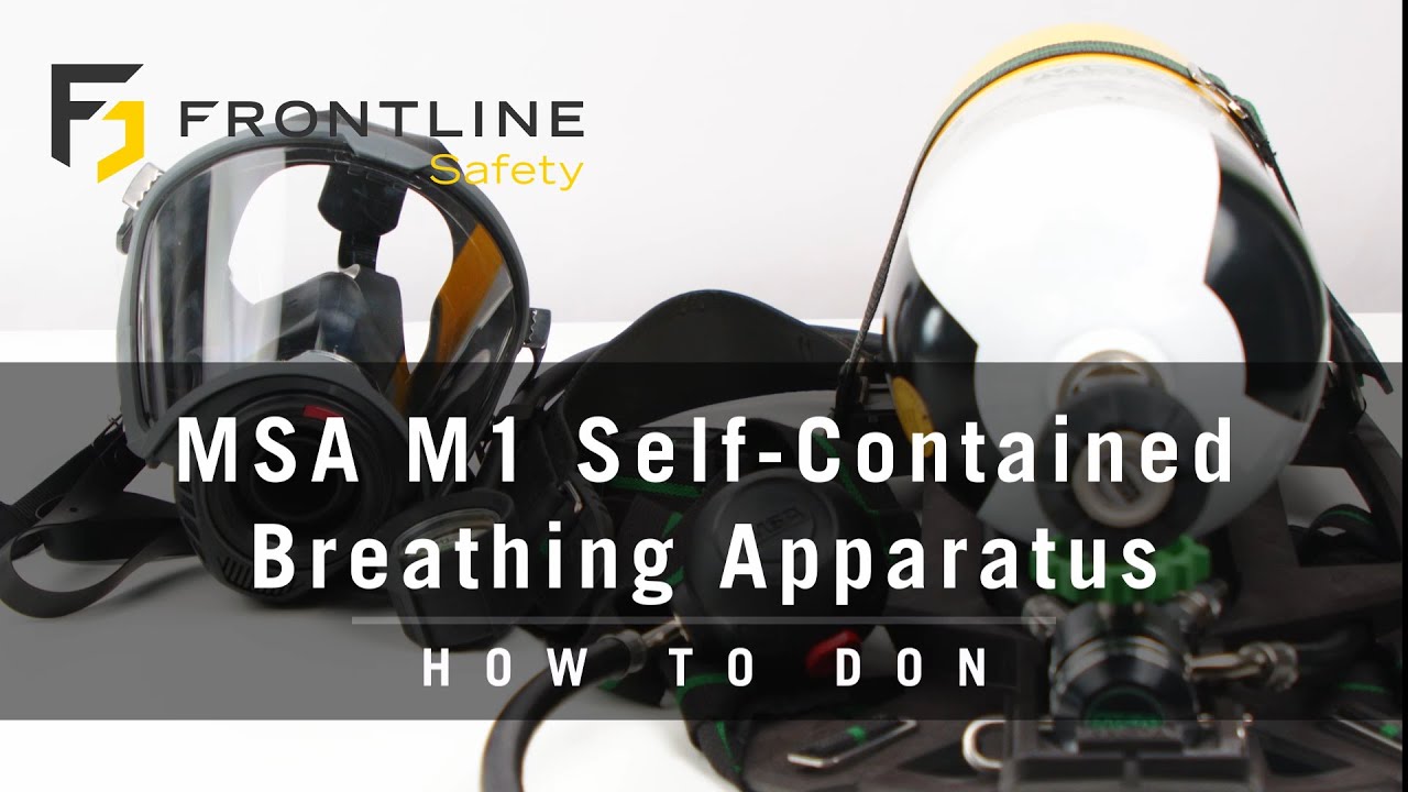 How to Don the MSA M1 Self-Contained Breathing Apparatus - YouTube