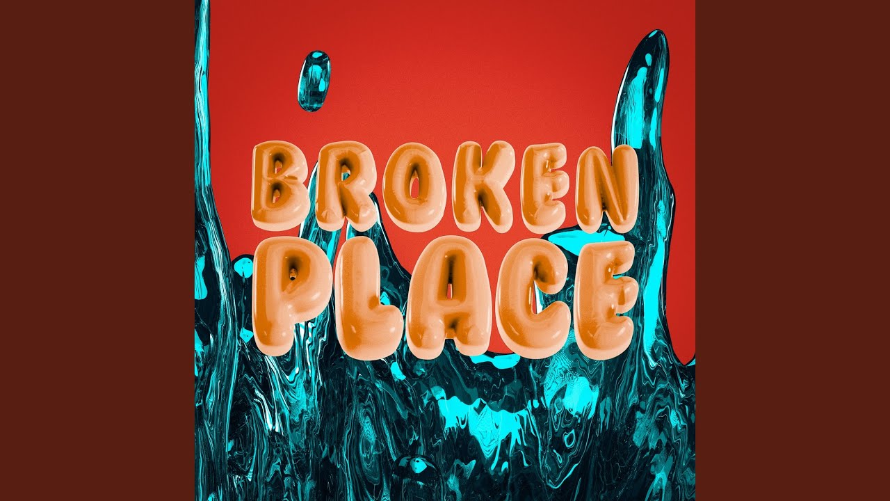 Broken Place - YouTube