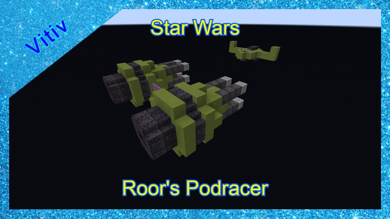 Star Wars Boles Roor's Podracer in Minecraft. - YouTube