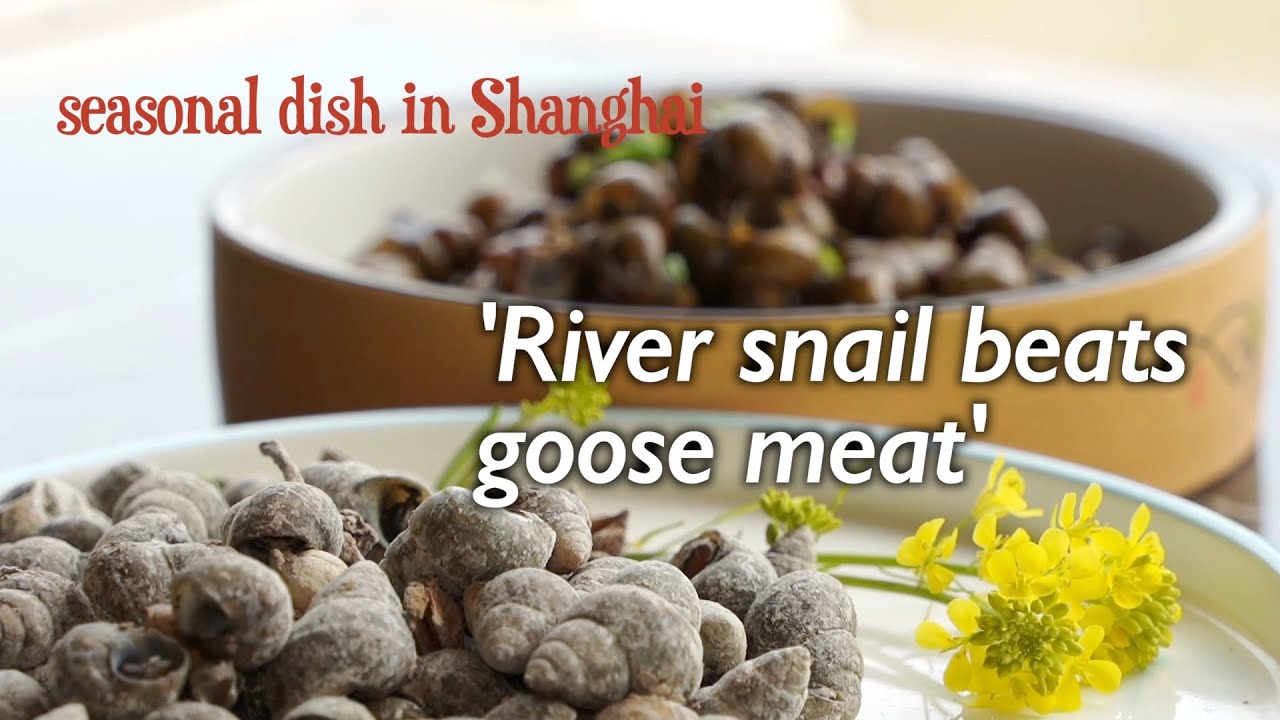 Shanghai locals celebrate spring with salty, fat river snails as ...