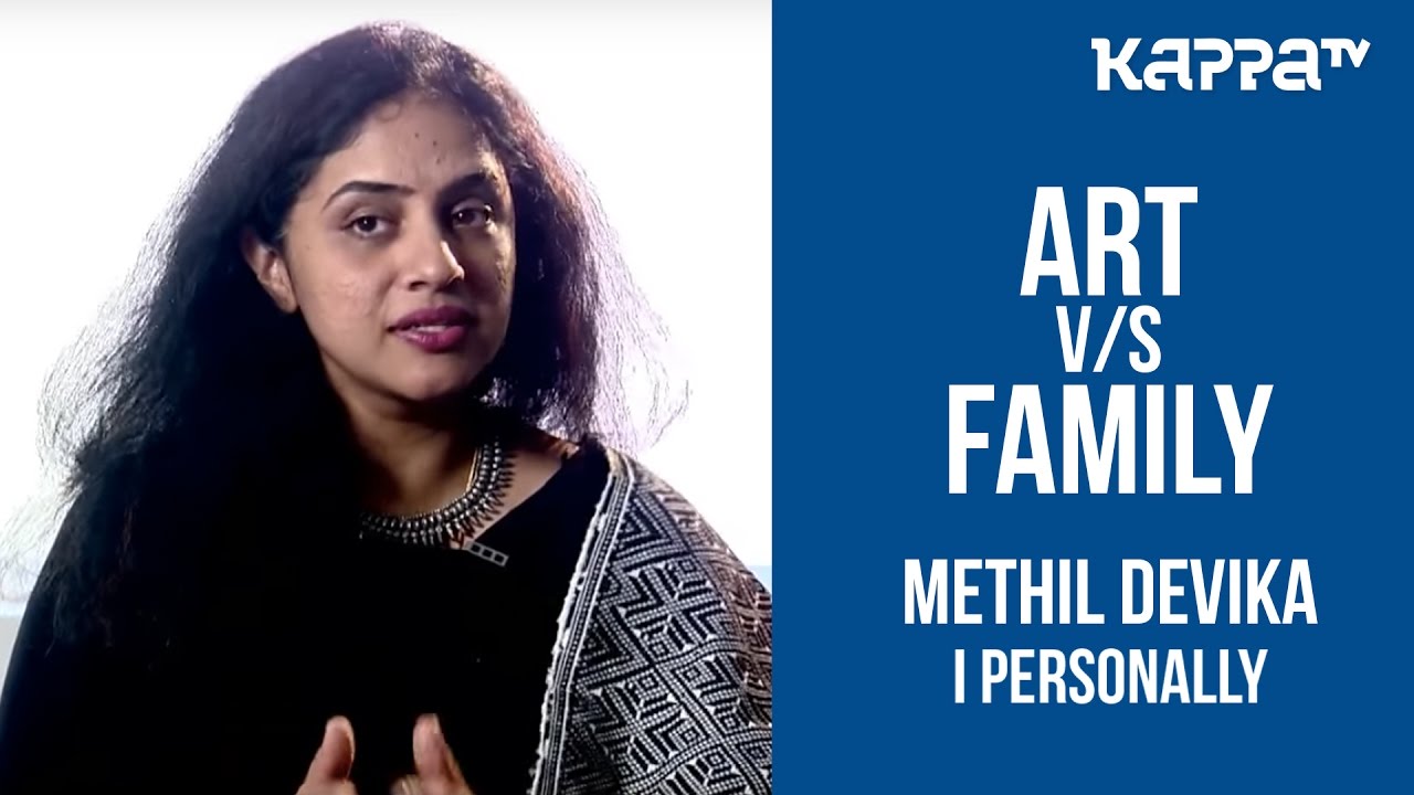 Methil Devika(Part 2) - I Personally - Kappa TV - YouTube