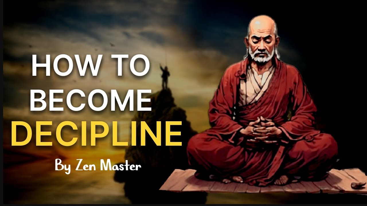 Become a Disciplined Zen Master Story || The Power of DECIPLINE in the ...