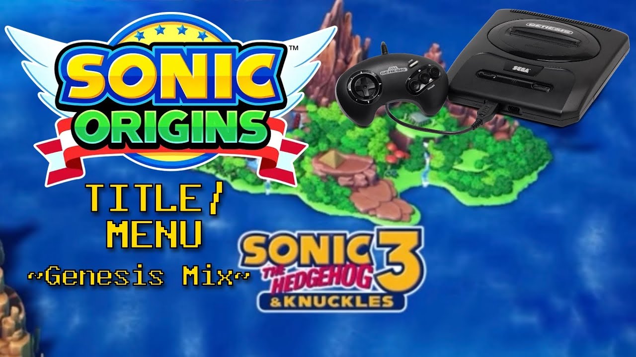 Sonic Origins - Title/Menu Theme ~Sonic 3 Genesis Remix~ - YouTube