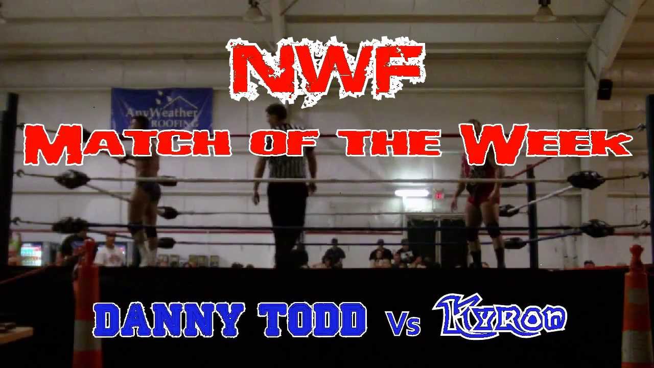 NWF Match of the Week - Danny Todd vs Kryon - YouTube