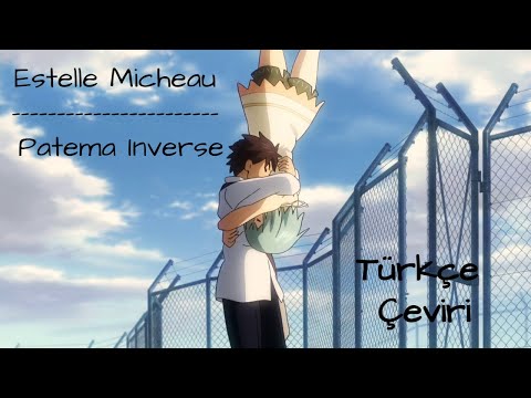 Estelle Micheau - Patema Inverse (Sakasama no Patema) [Türkçe Çeviri]