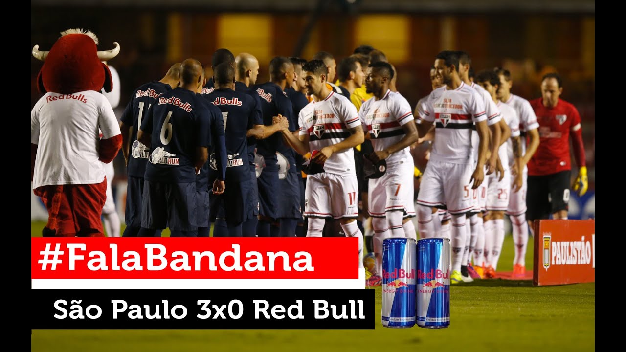 Fala Bandana! São Paulo 3x0 Red Bull - YouTube