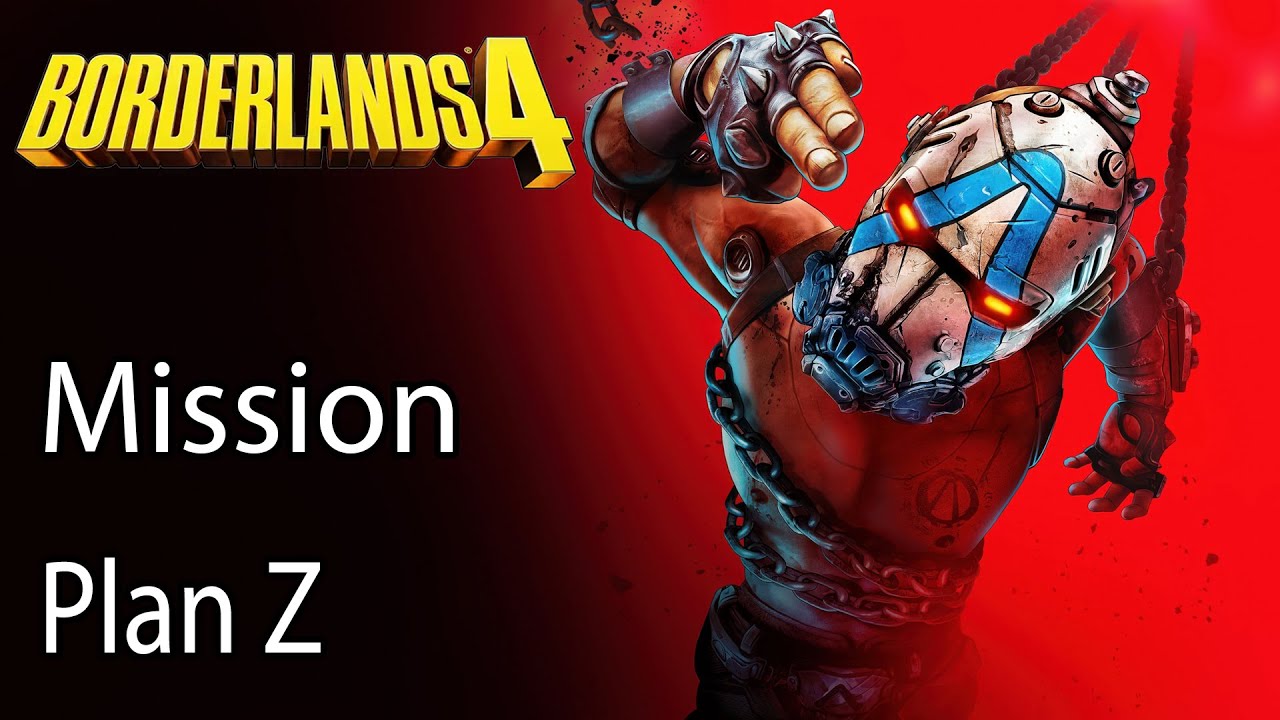 Borderlands 4 Mission Plan Z - YouTube