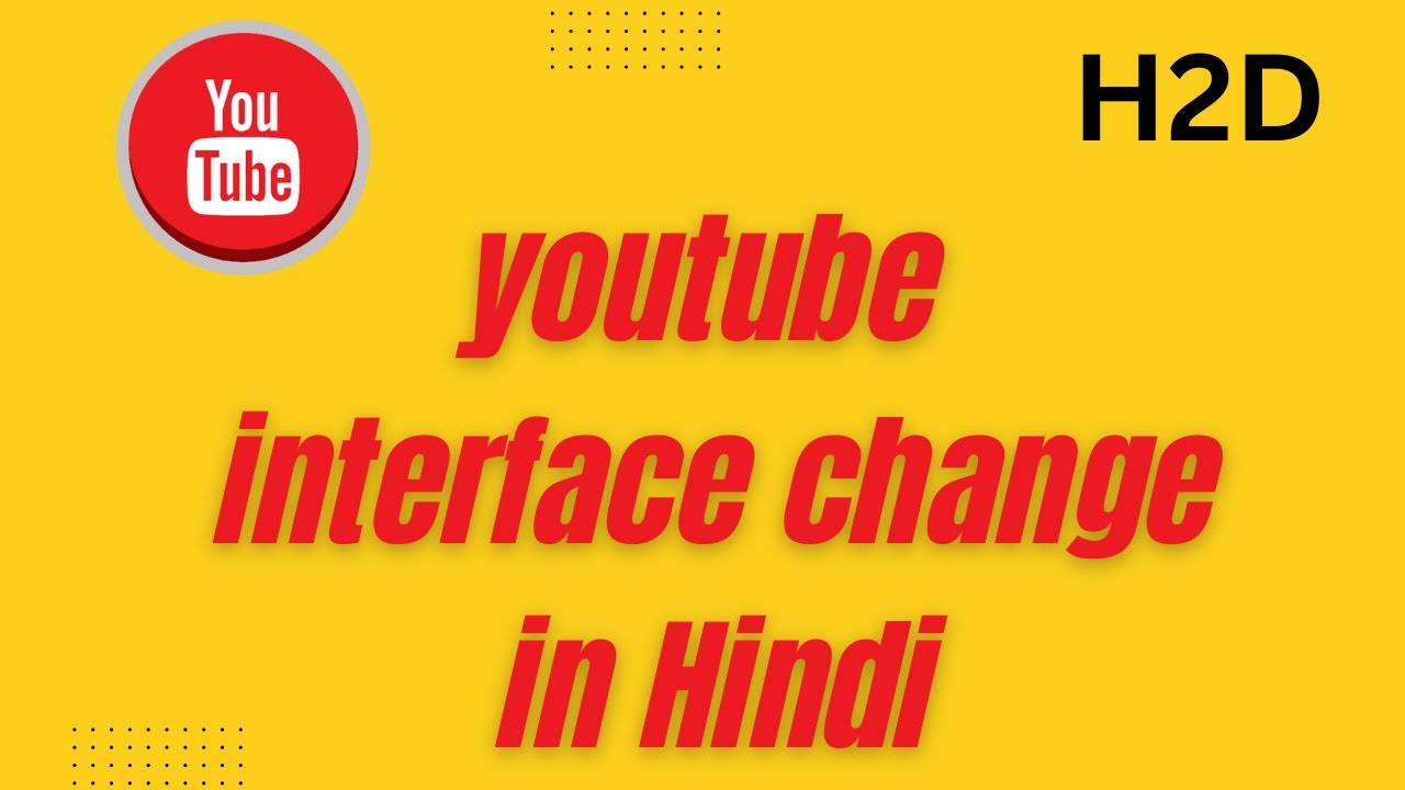 youtube interface change | 😍 Youtube New Update 2023🔥 How to Do - YouTube