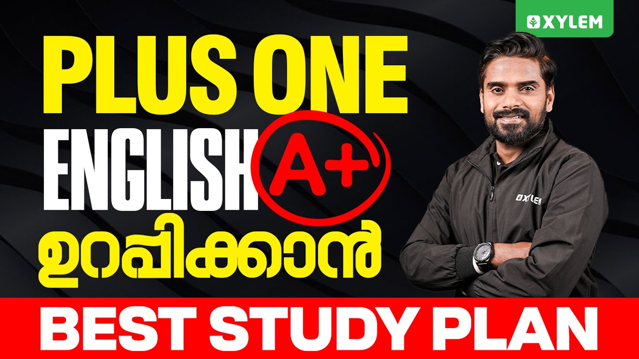 Plus One English | Plus One English - A+ ഉറപ്പിക്കാൻ - Best Study Plan ...