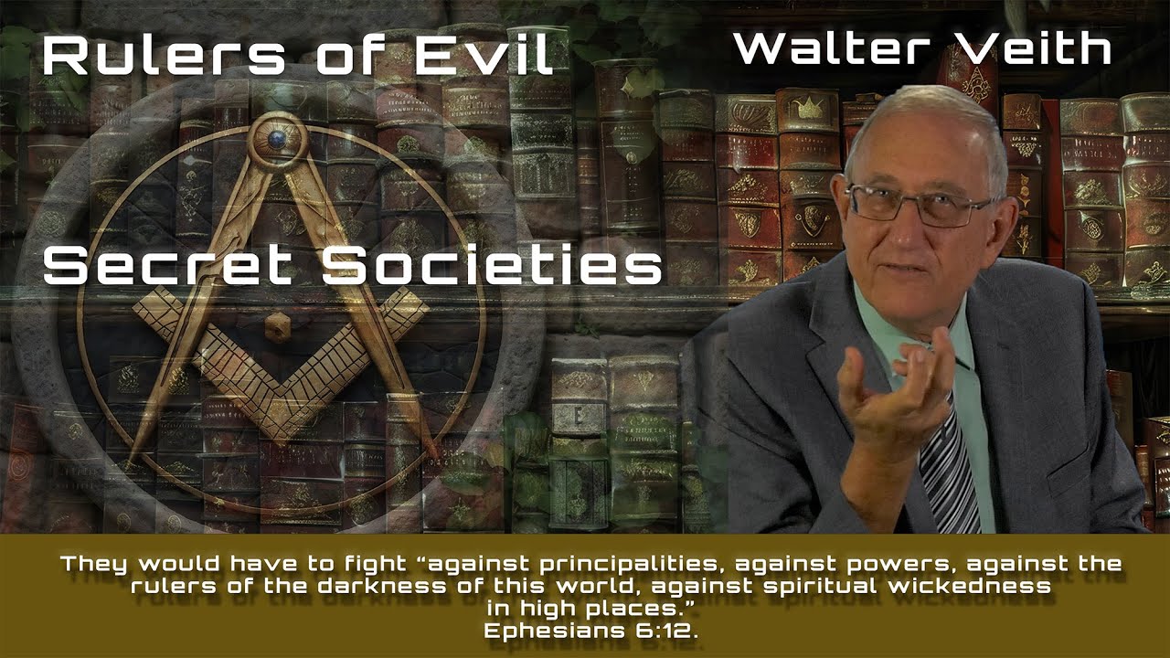 Rulers of Evil, Secret Societies, Freemasons... by Walter Veith & The ...