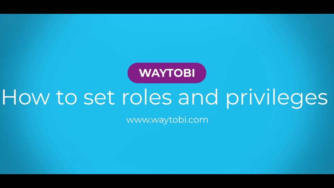 How to set roles and privileges - YouTube