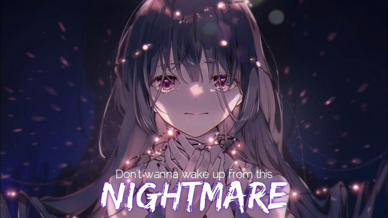 Nightcore - Nightmare | (Lyrics) - YouTube