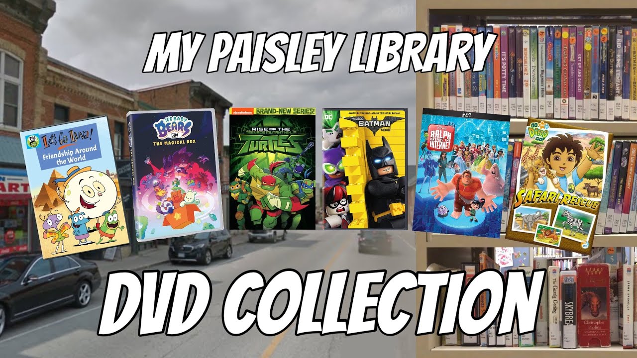 My Paisley Library DVD’s/Movie Copies Collection - YouTube