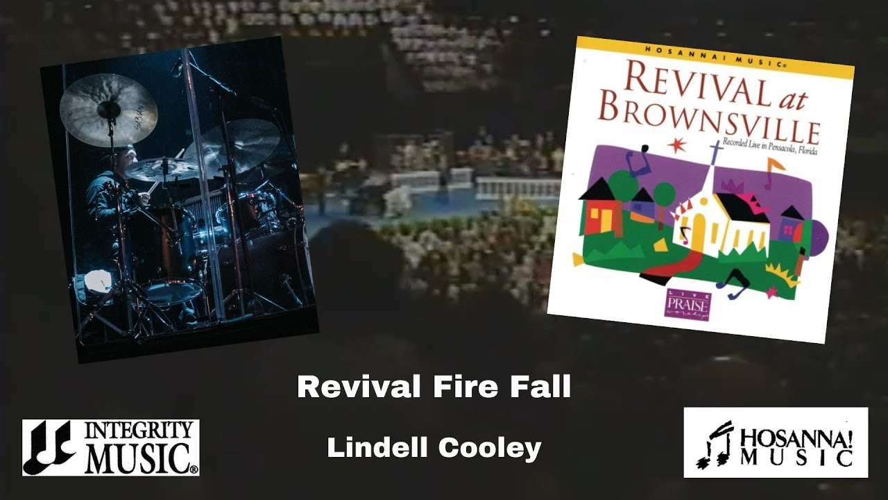Revival Fire Fall (Drum Cover) - Lindell Cooley - YouTube