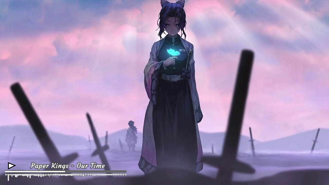 Paper Kings [Nightcore] - Our Time - YouTube