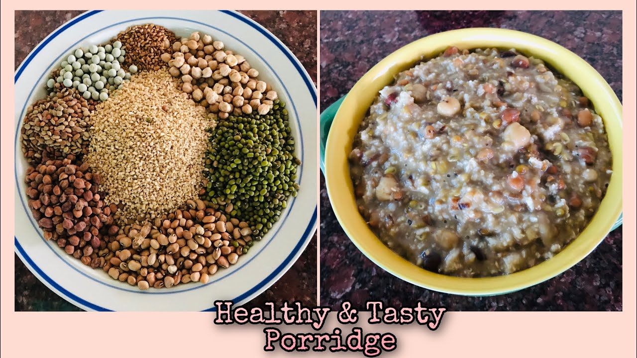 ഒരു ഹെൽത്തി റെസിപ്പി! Healthy porridge | pulses porridge | cereal ...