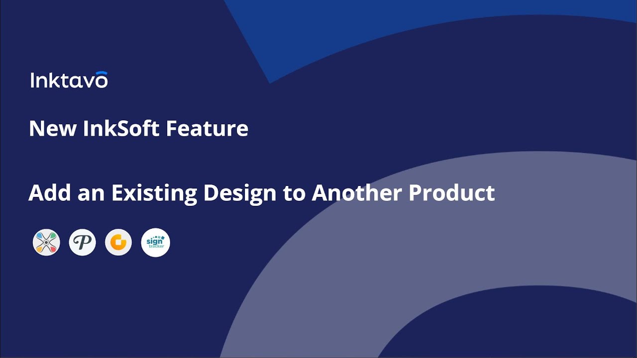 New InkSoft Feature: Adding an Existing Design to a Product - YouTube