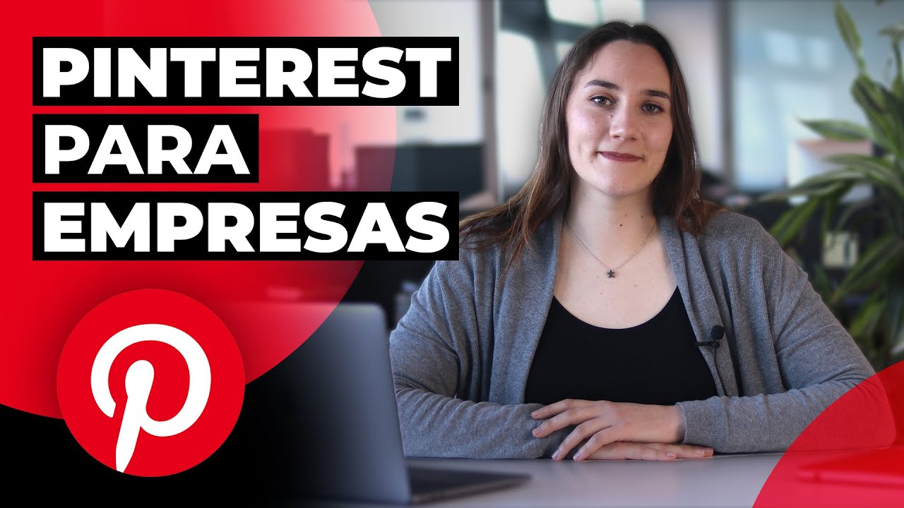 ¿Cómo usar Pinterest para Empresas y Negocios? - YouTube
