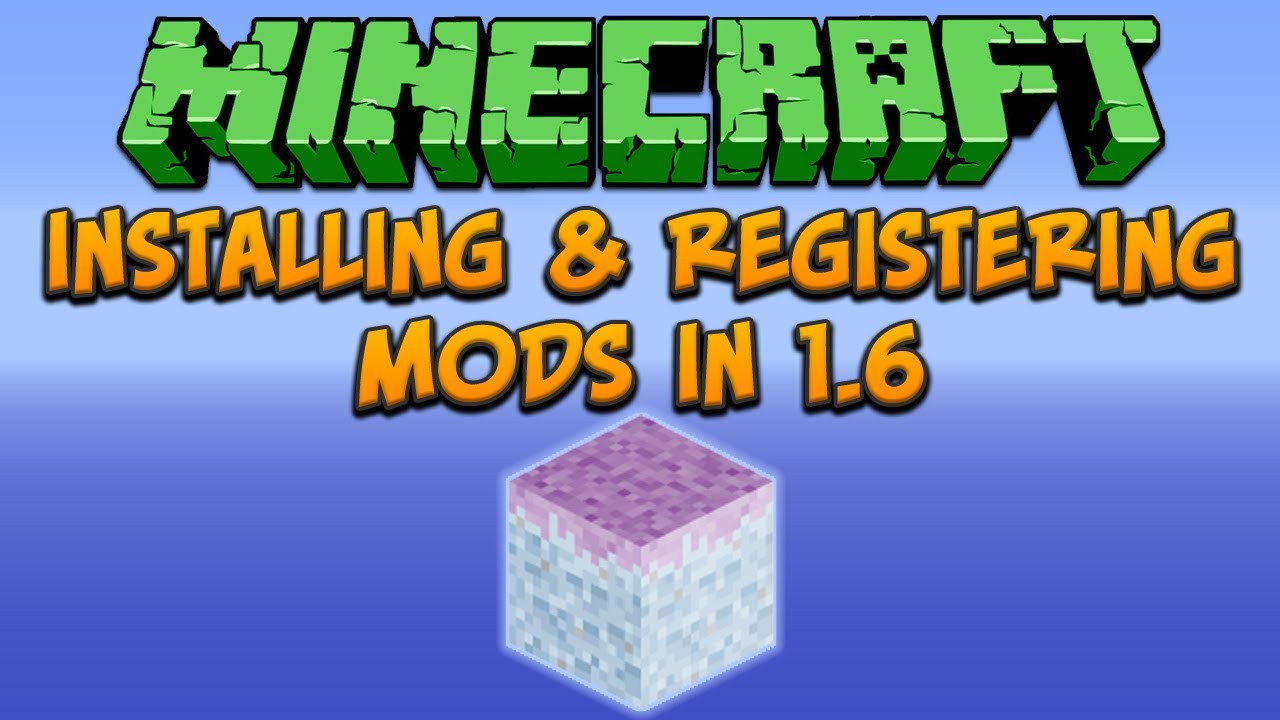 Minecraft: Installing & Registering Mods In 1.6 Tutorial - YouTube