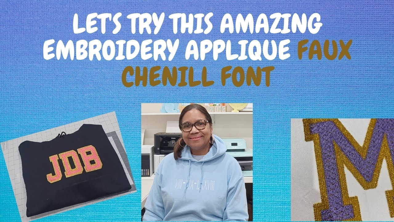 Let's Try This Amazing Embroidery Applique Faux Chenille Font - YouTube