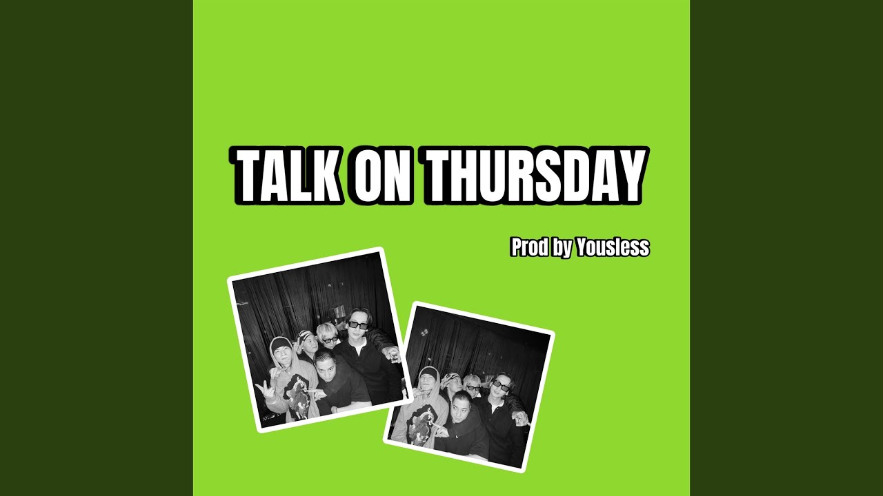 TALK ON THURSDAY - YouTube