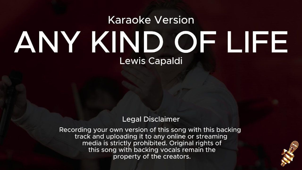Lewis Capaldi - Any Kind of Life (Karaoke Version) - YouTube
