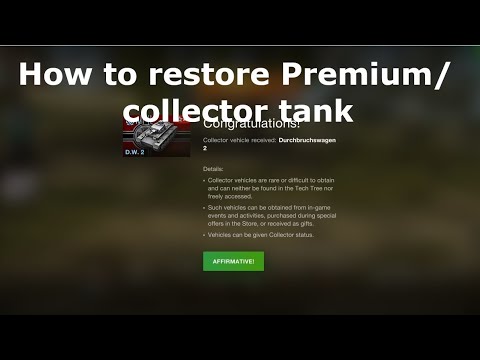 Wot Blitz: How to restore premium or collector tank - YouTube