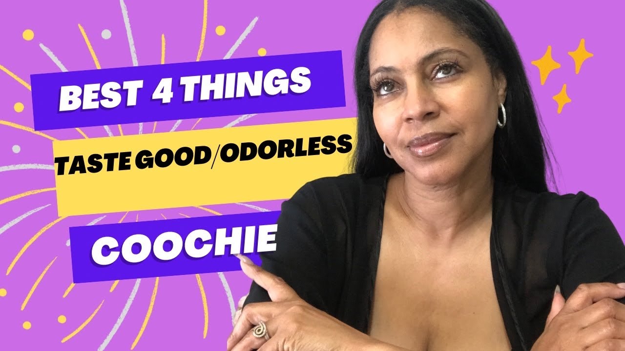 Best 4 Products to Odor Free and Tasty Coochie Instantly! - YouTube