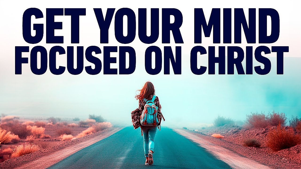 When Life Gets Heavy Keep Your Mind On Christ! - YouTube