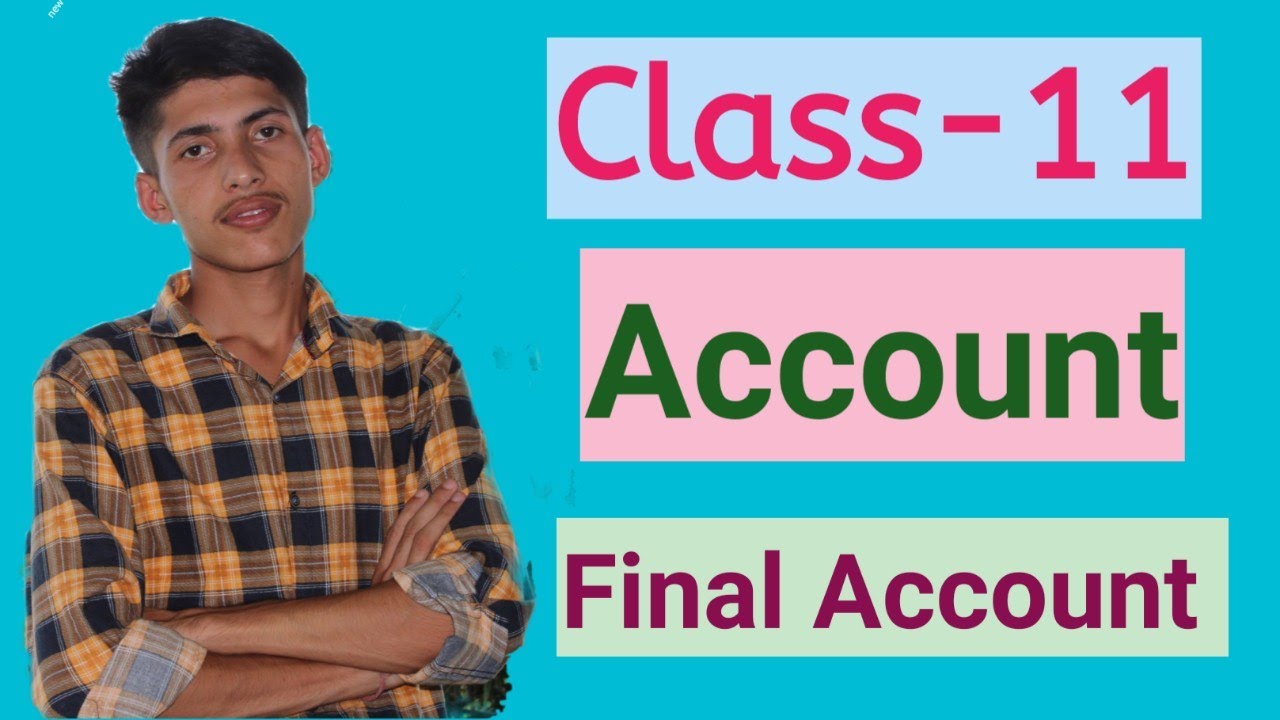 class 11 account solution of final account from the question bank( part ...