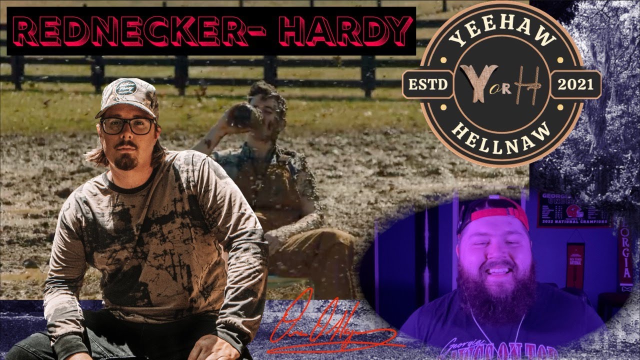 Yeehaw or Hellnaw- Rednecker by Hardy - YouTube