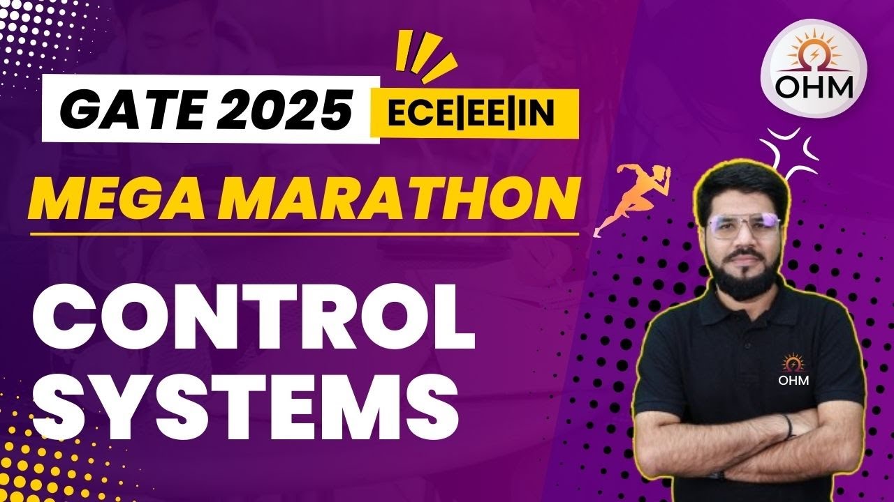 GATE 2025 | Control Systems Revision Marathon #gate2025 # ...