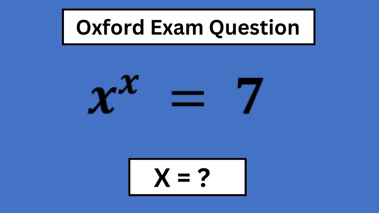 Oxford Entrance Exam Question | Solve for x. - YouTube