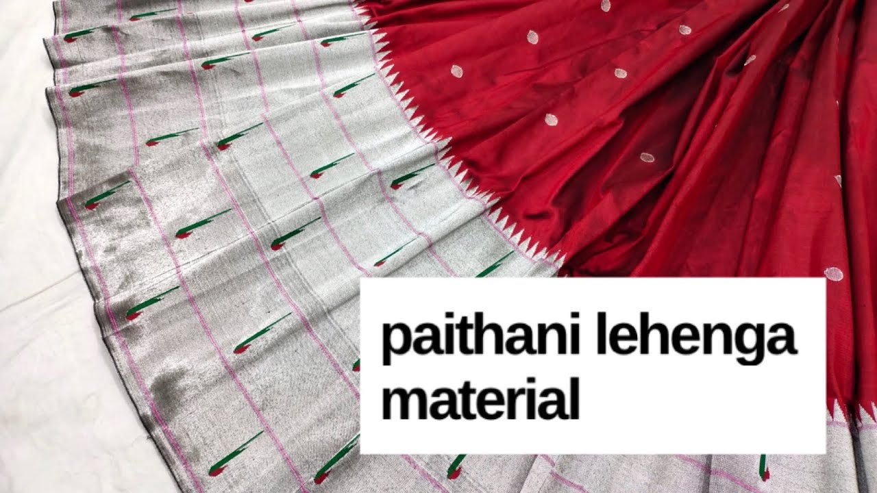 PAITHANI GHAGRA, LEHENGA FABRIC | PURE SILK & HANDLOOM | 📞 904 911 9111 ...