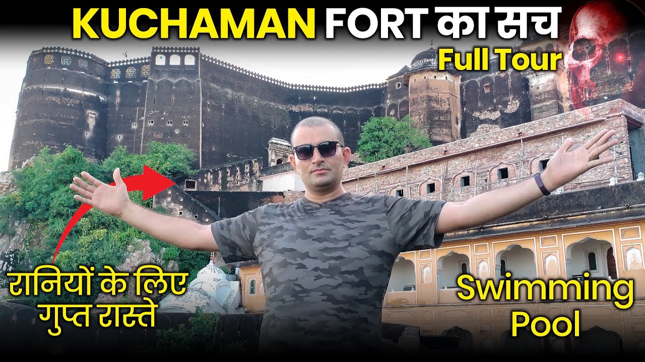 Kuchaman Fort का सच | Kuchaman City Fort Tour | #Facts | Rajasthan ...