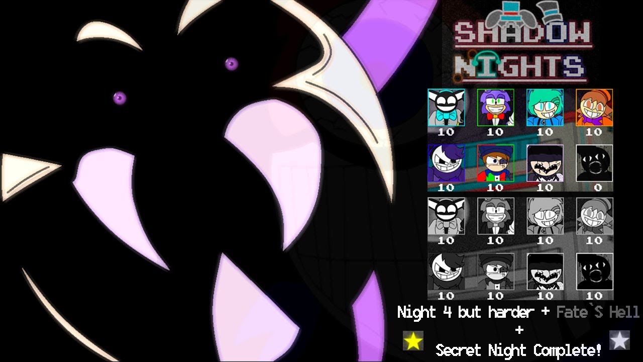 Shadow Nights | Night 4 but harder + Fate'S Hell + Secret Night ...