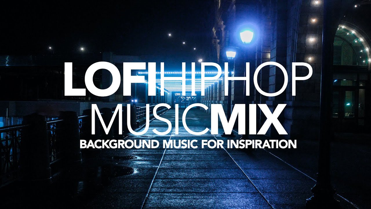 LoFi Hiphop Songs | Background Music for Inspirations | Mix - YouTube Music