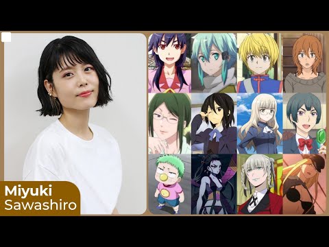 Miyuki Sawashiro [沢城みゆき] Top Same Voice Characters Roles