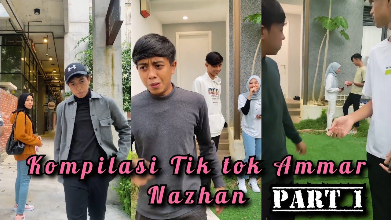 Kompilasi Tik tok Ammar Nazhan Part 1 - YouTube