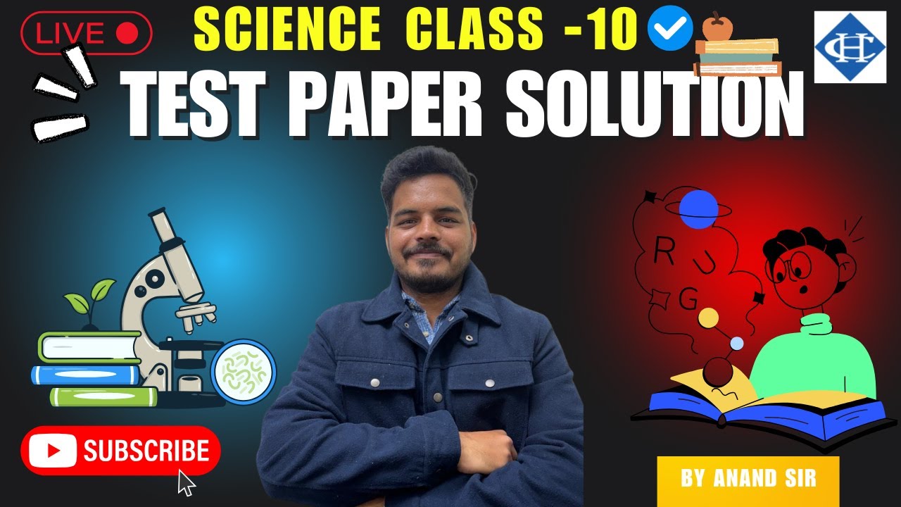 CLASS - 10 SCIENCE TEST PAPER SOLUTION - YouTube